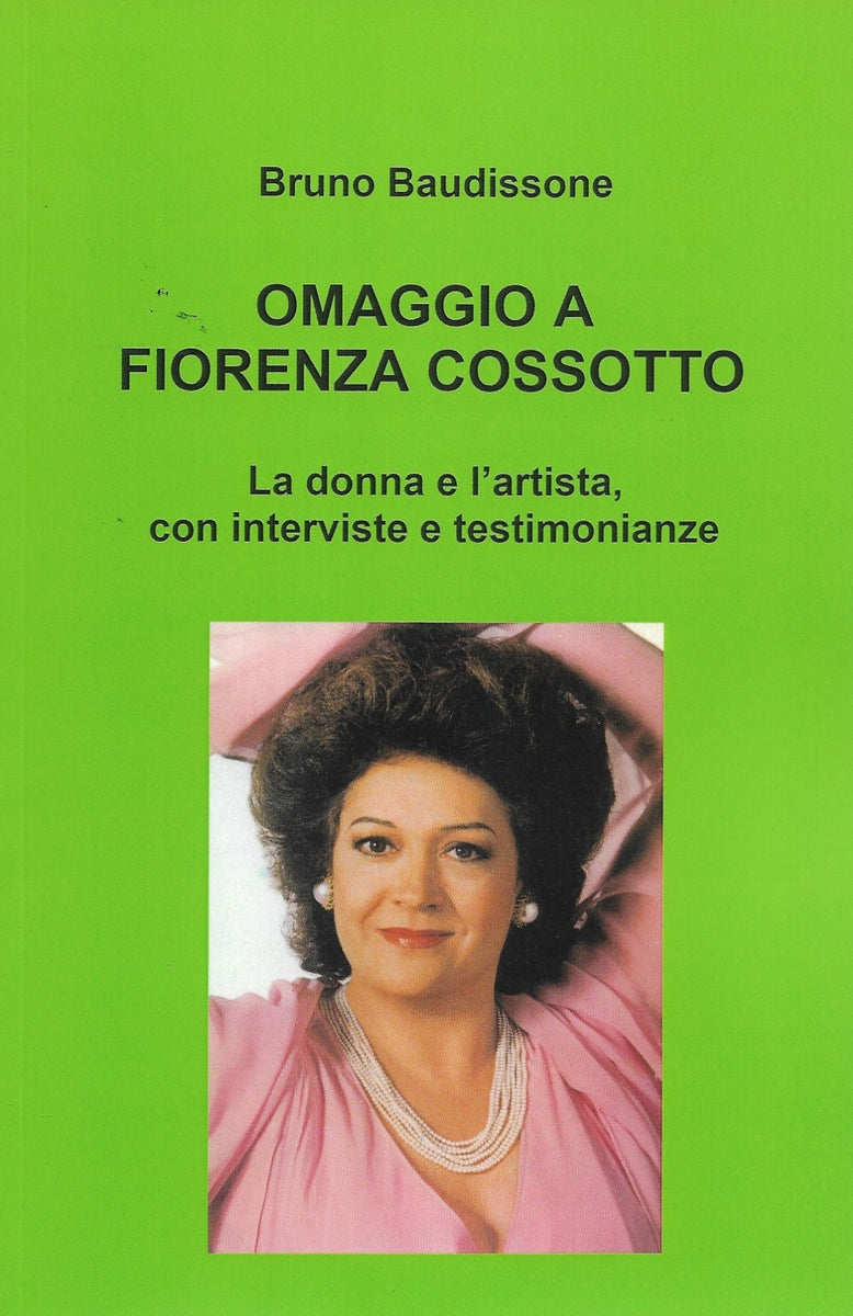 BAUDISSONE - Omaggio a Fiorenza Cossotto – Bongiovanni Musica