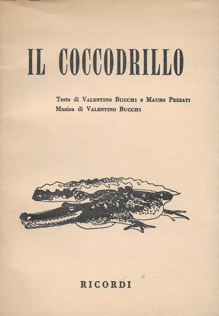 BUCCHI - Il Coccodrillo, libretto [it] – Bongiovanni Musica