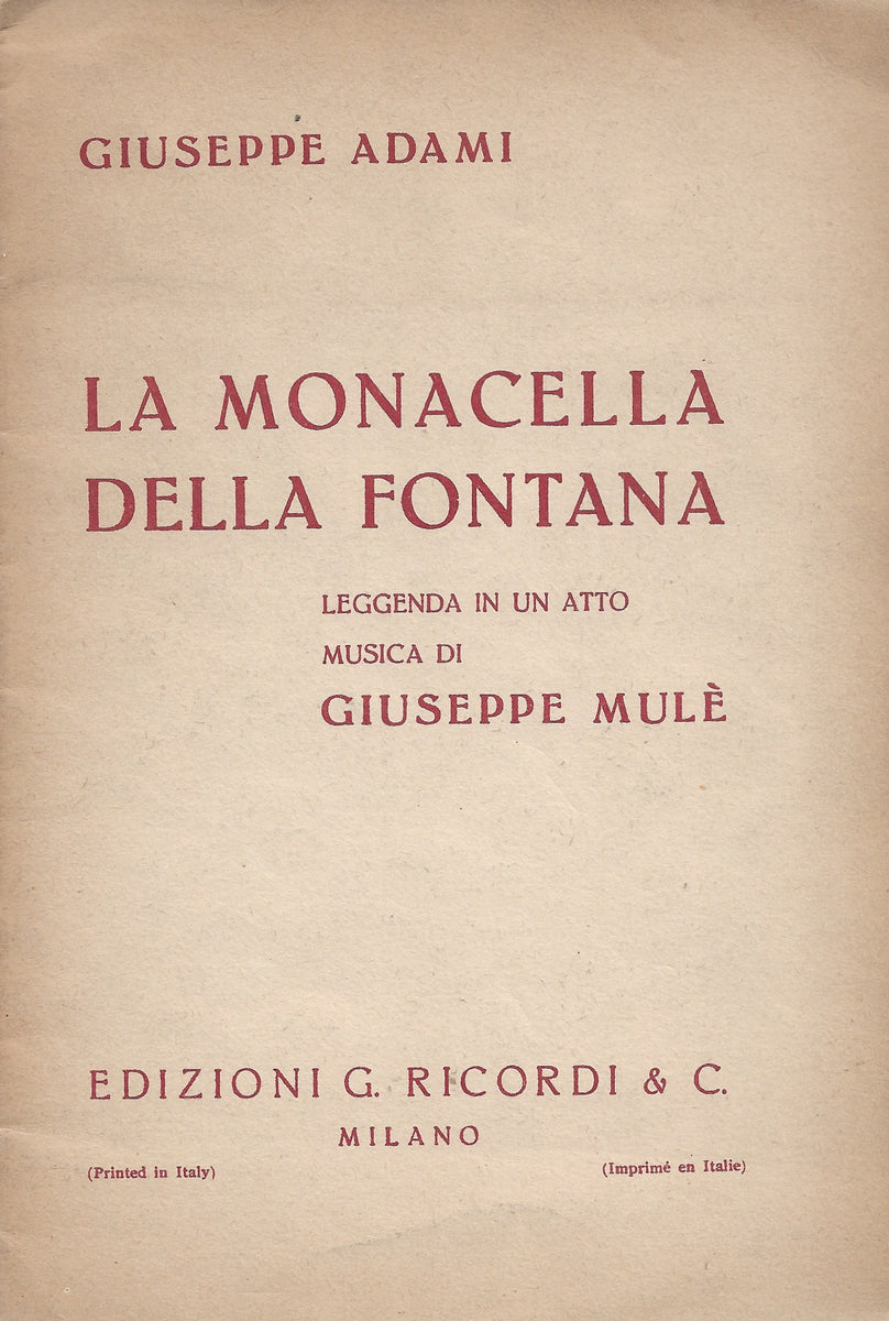 MULÈ - La Monacella Della Fontana, libretto [it] – Bongiovanni Musica