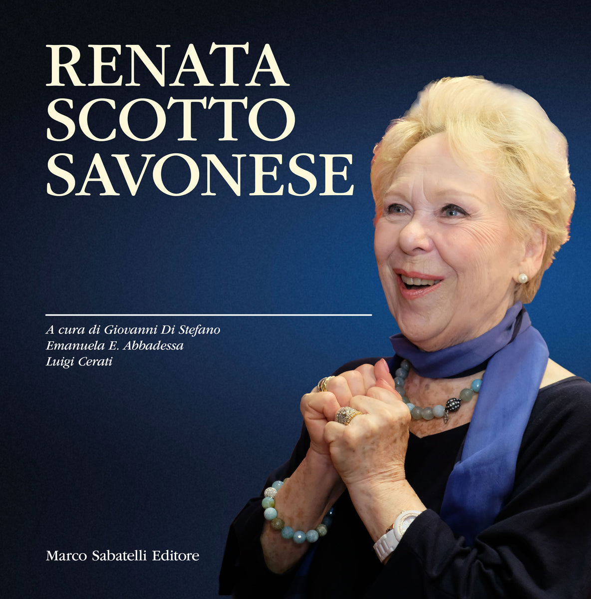 DI STEFANO / ABBADESSA / CERATI - Renata Scotto Savonese – Bongiovanni ...
