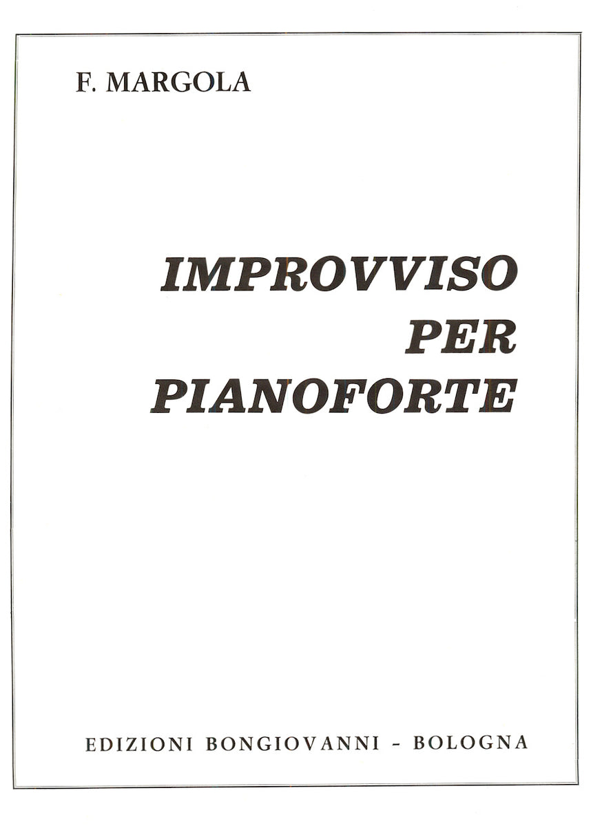 MARGOLA - Improvviso, per pianoforte – Bongiovanni Musica