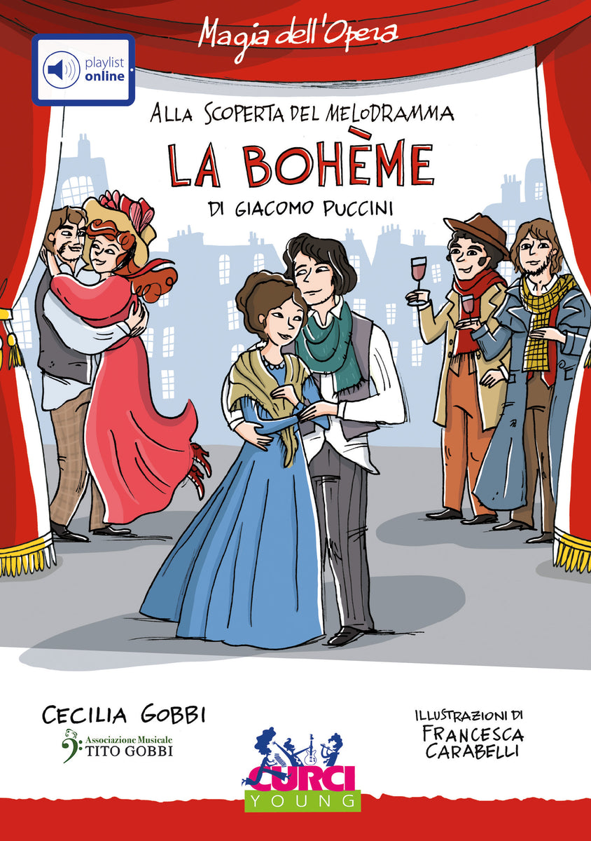Magia dell'Opera - Alla scoperta del melodramma - La Bohème di Giacomo ...