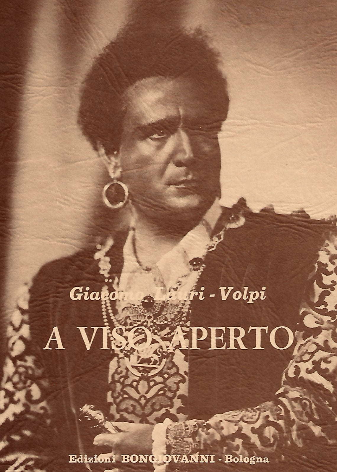 LAURI VOLPI - A viso aperto • Parte I – Bongiovanni Musica