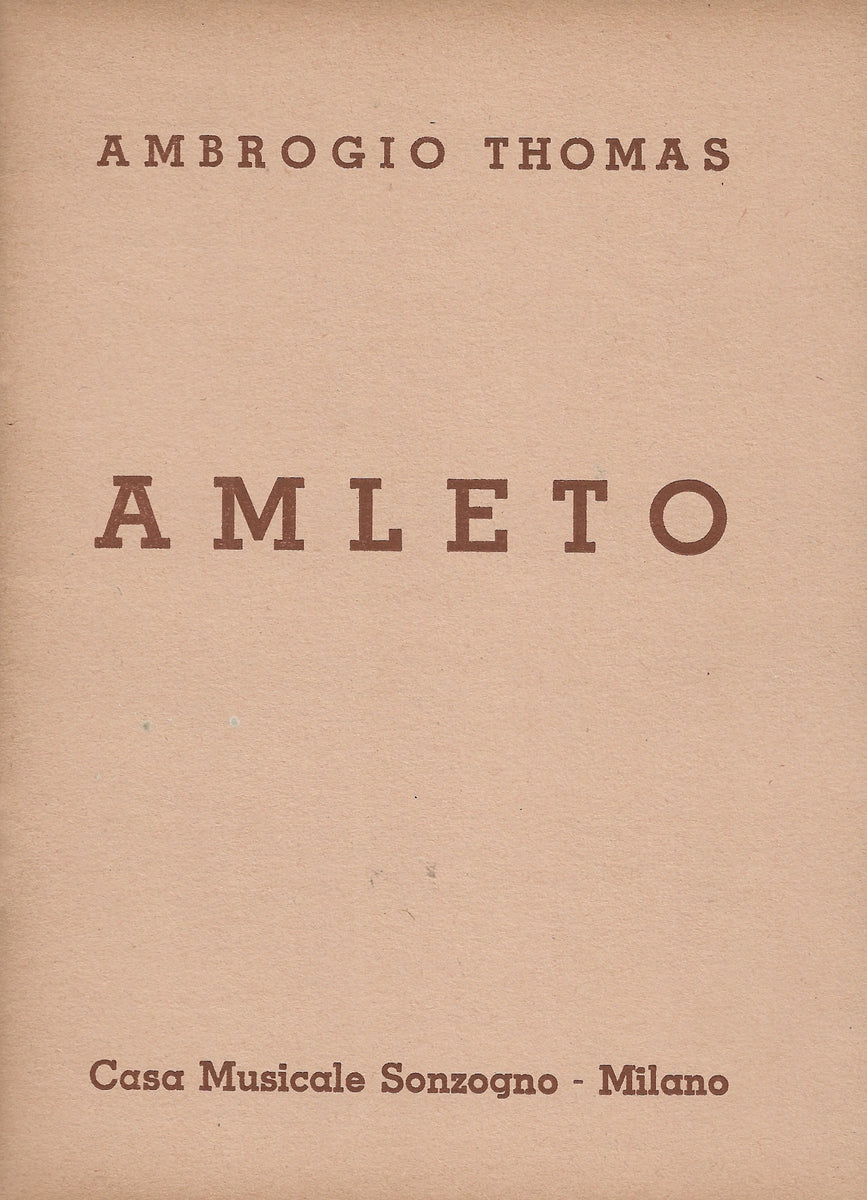 THOMAS - Amleto, libretto [it] – Bongiovanni Musica