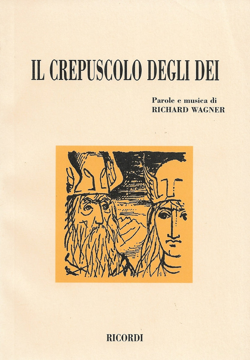 WAGNER - Il Crepuscolo Degli Dei, libretto [it] – Bongiovanni Musica