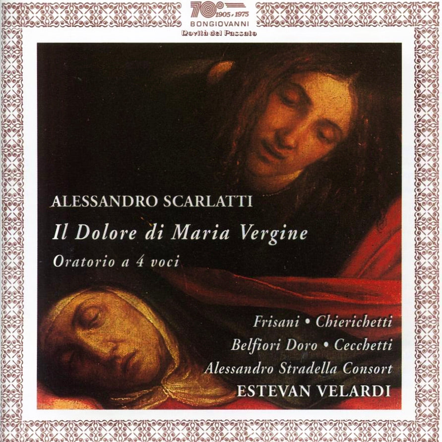 SCARLATTI - Il Dolore Di Maria Vergine – Bongiovanni Musica